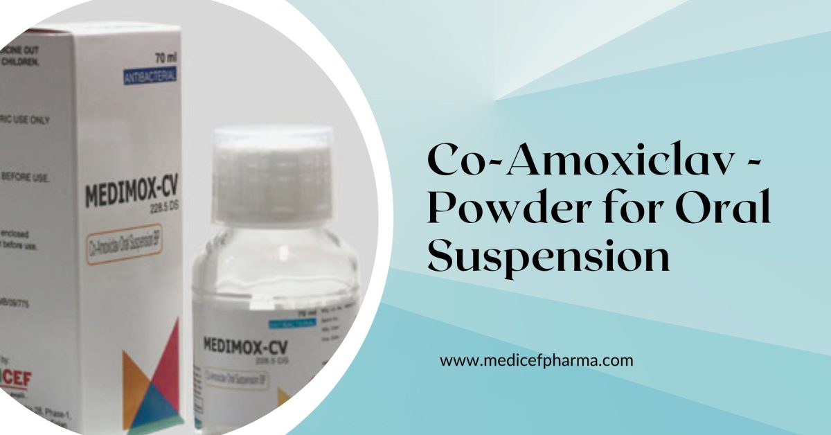 Co-Amoxiclav - Powder For Oral Suspension | Medicef Pharma