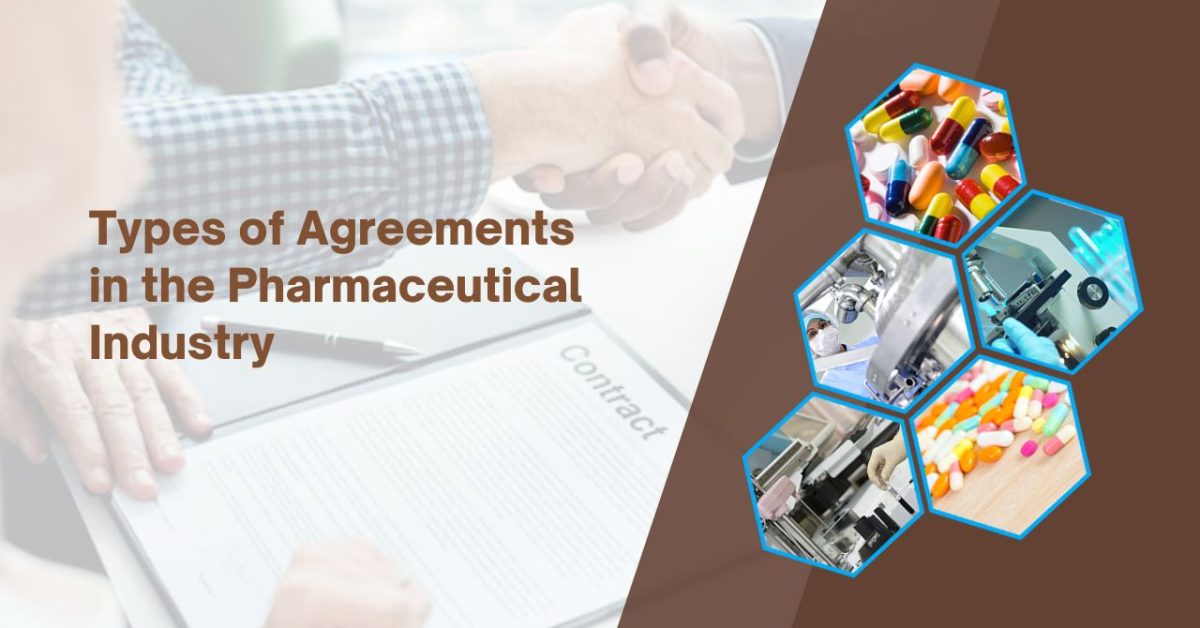 Types Of Agreements In The Pharmaceutical Industry